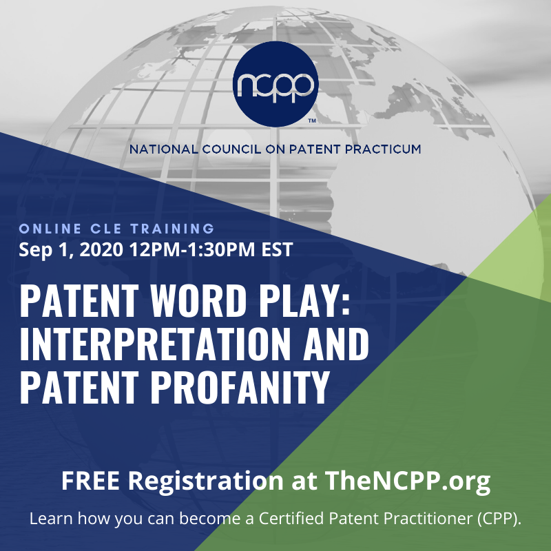NCPP BOOT CAMP: Patent Word Play – Interpretation and Patent Profanity ...
